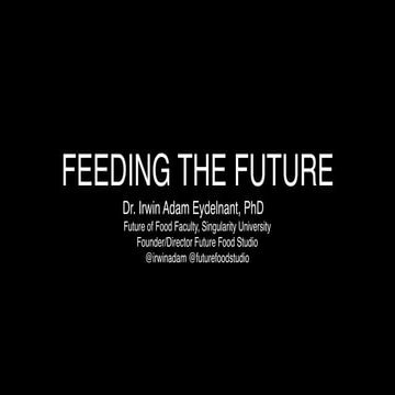 Feeding The Future - Irwin Adam | PDF