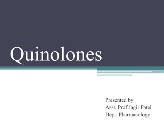 Quinolones and fluoroquinolones | PPT