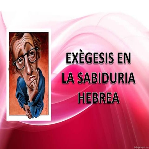 5. Exegesis de la sabiduría hebrea | PPTX