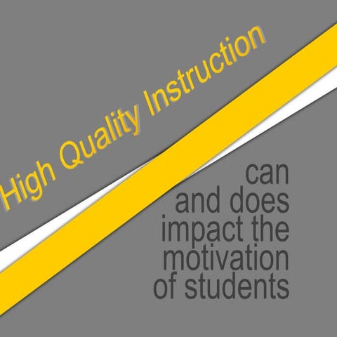 5.1 high quality instruction | PPTX | Education