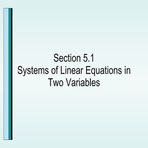 5 1 Systems Of Linear Equat Two Var | PPT