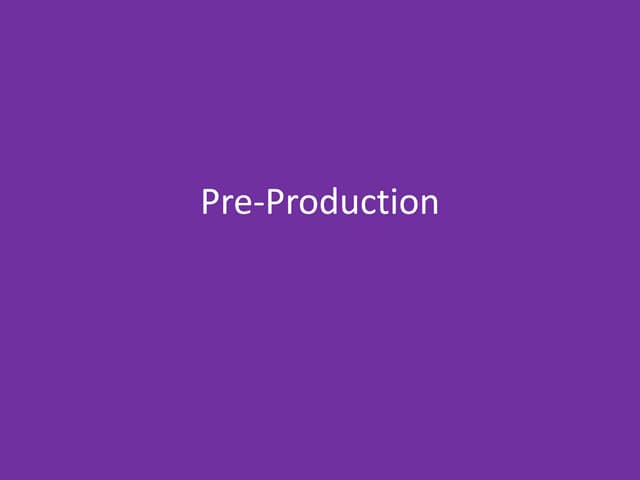 Pre production | PPTX