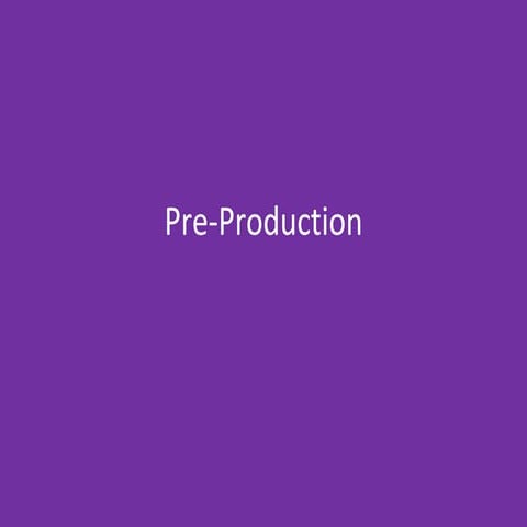 5. pre production | PPTX