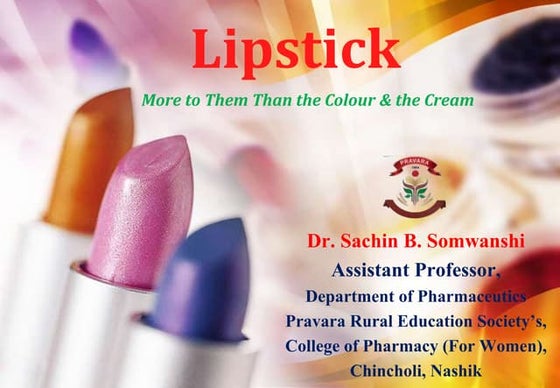 Lipstick formulation and evaluation | PPTX