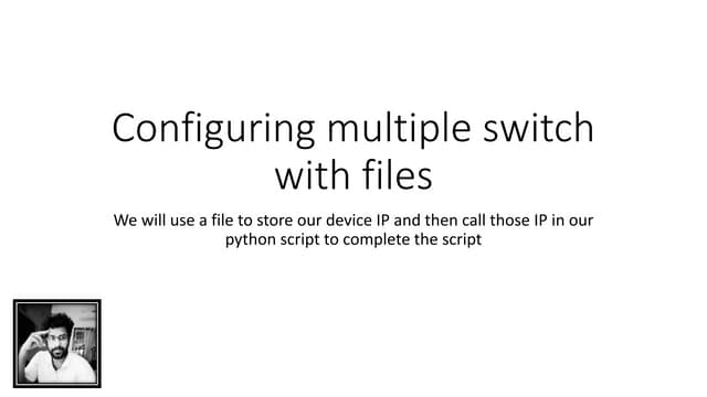 5 Configuring Multiple Switch With Files Ppt