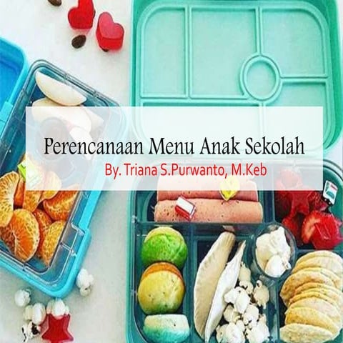 Perencanaan menu anak sekolah | PPTX