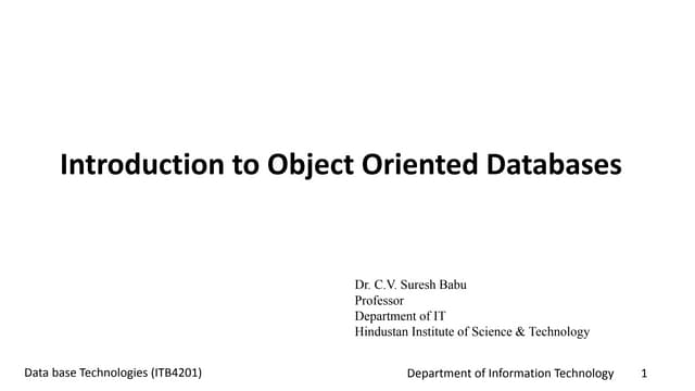 Introduction To Object Oriented Databases | Pptx
