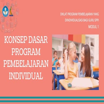 Konsep Dasar Program Pembelajaran Individual | PPT