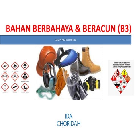 Pengelolaan Bahan Berbahaya & Beracun (B3) | PPTX