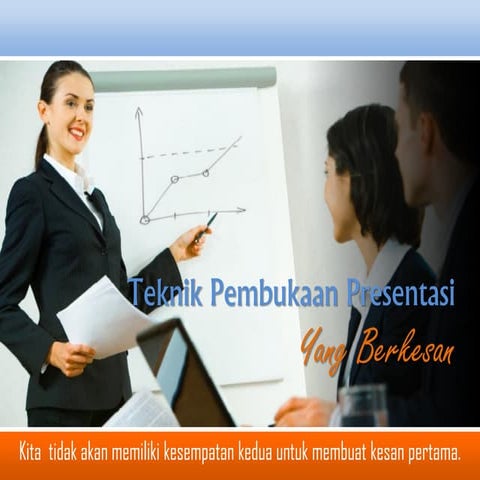 5 teknik pembukaan presentasi | PDF