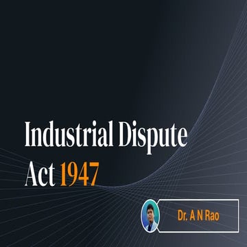 Industrial disputes Act, 1947 - Lecture 1 | PDF