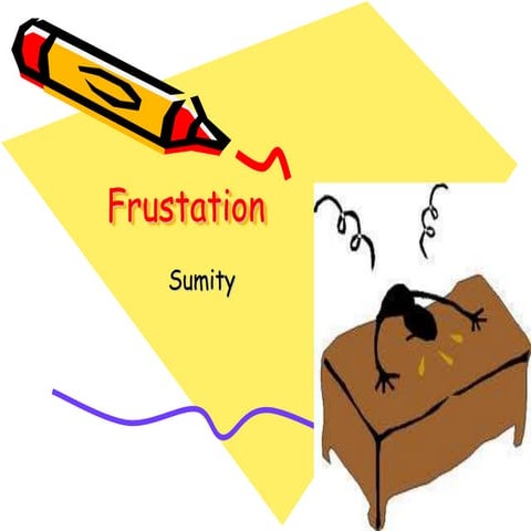 Frustration | PPT