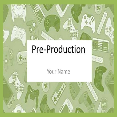 5. pre production (interactive)(1) | PPT