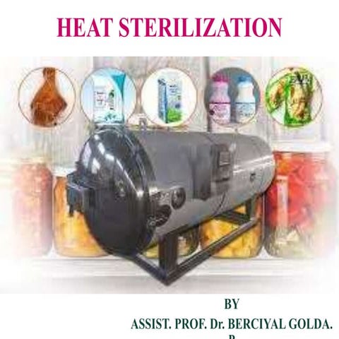 Heat sterilization | PPTX