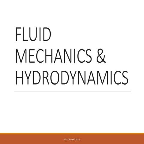 5. Fluid mechanics & hydrodynamics (Biomedical physicstx | PPTX