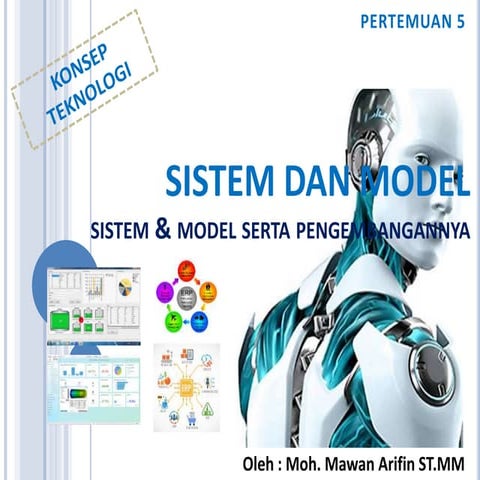 5. Sistem Dan Model - Pertemuan 5.pptx