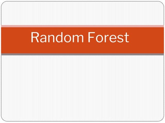 Algoritma Random Forest beserta aplikasi nya | PPT
