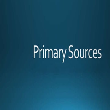 5. Primary Sources.pptx