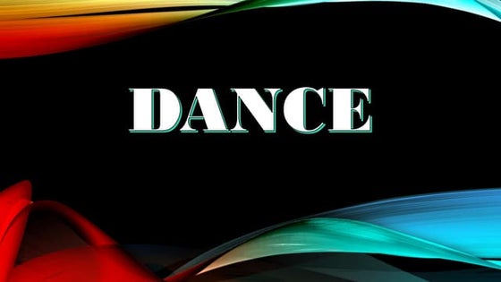 Dance: Different Types of Dance | PPT