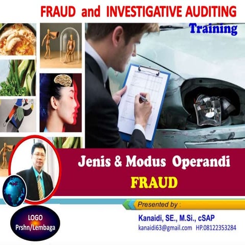 Jenis dan Modus Operandi Fraud _Training "FRAUD & INVESTIGATIVE ...