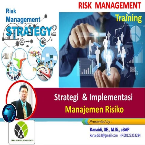 Strategi & Implementasi Manajemen Risiko yang Efektif _Training "RISK MANAGEMENT (Based on ISO ...