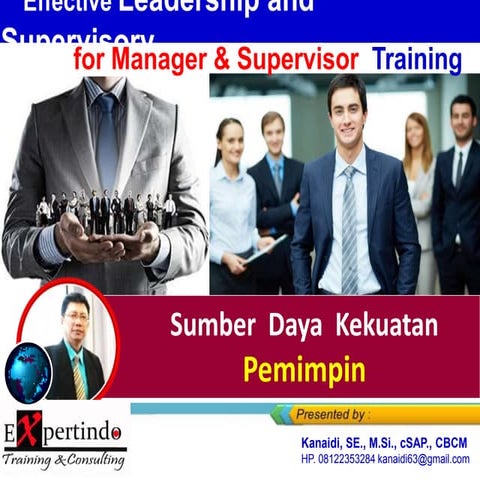 Sumber Daya Kekuatan Pemimpin _Training "Effective Leadership and Supervisory" for Manager ...