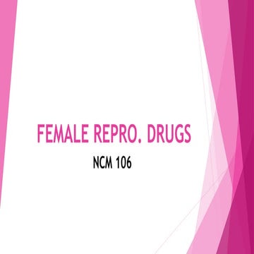 FEMALE DRUGS ( A Pharmacology Materials) | PPT
