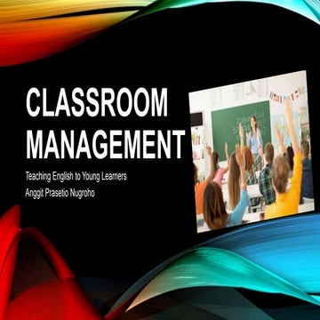 5. Classroom Managements English to Young Learners.pptx