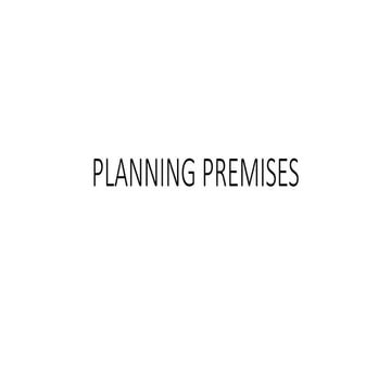 Planning premises are determined as the | PPT