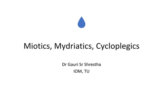 Pharmacology of MIOTICS, MYDRIATICS.pptx