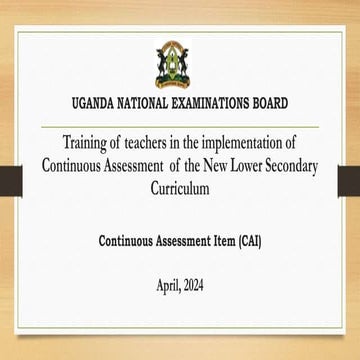 5. Continuous Assessments item Presentation April, 2024.pptx