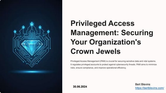 Privileged Access Management: Controlling and Securing High-Level Permissions | PPT