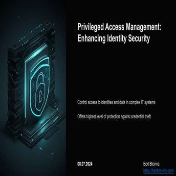 Leveraging Privileged Access for Enhanced Identity and Data Security | PPT