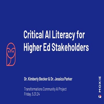 Critical AI Literacy for Higher Ed Stakeholders | PDF