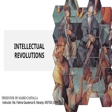 Intellectual revolution advances modern science and scientific thinking ...