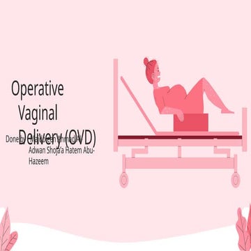 5.Operative and instrumental Vaginal Delivery. OBGYN | PPTX