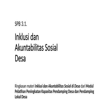 5. MATERI SPB 3.1. Inklusi dan Akuntabilitas Sosial Desa_.pptx