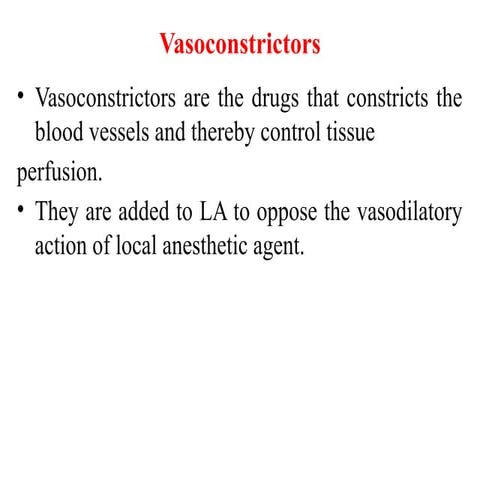 5. Vasoconstrictors.pptxigditeiyd8yditditd | PPT