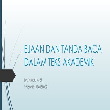 5. EJAAN DAN TANDA BACA DALAM TEKS AKADEMIK.pptx