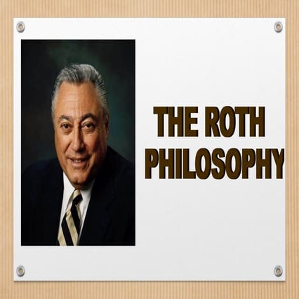 5. ROTH PHILOSOPHY.ppt orthodontics, biomechanics , | PPT