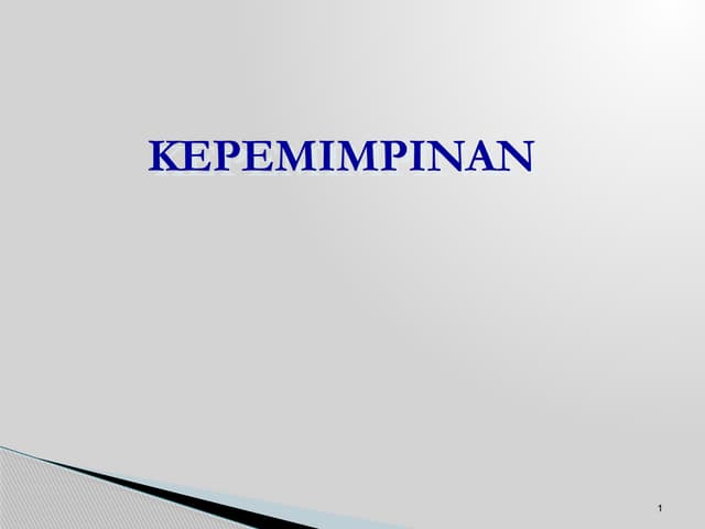 Kepemimpinan, Manajemen dan Organisasi (KMO) | PPTX