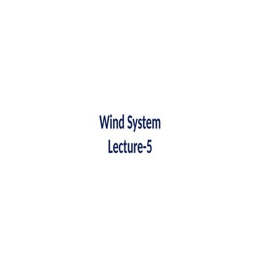 3. Wind System Lecture-3.pptx FOR UPSC R | PPTX