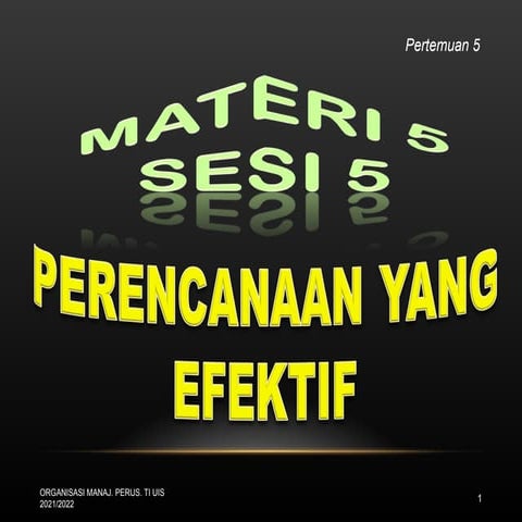 5. MATERI 5 OMP kepemimpinan perencanaan efektif | PPT