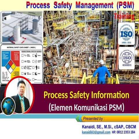 Process Safety Information (Elemen Komunikasi PSM_ISO 14001 & 45001 ...