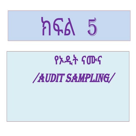 5.Audit Sample in auditing principle and practice 1 | PPT
