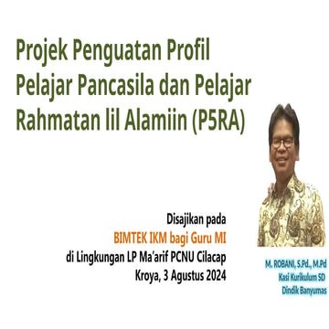 5. Panduan Pengembangan Projek Penguatan Profil Pelajar Pancasila dan Pelajar Rahmatan Lil ...