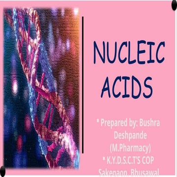 Nucleic Acid Biochemistry Departments... | PPTX