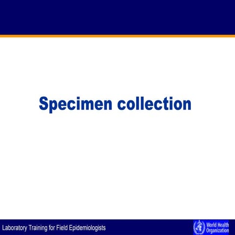 5. SPECIMEN COLLECTION AND PROCESSING ppt.ppt