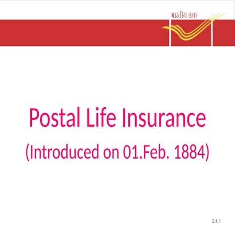 5.1 PLI-RPLI postal life insurance and rural postal life insurance.ppt