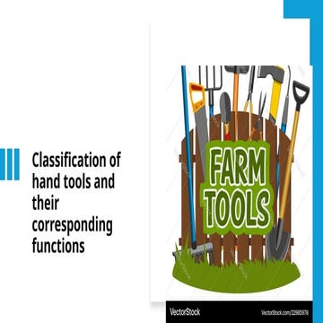 CLASSIFICATION OF FARM TOOLS- TLE Agricrops Production.pptx